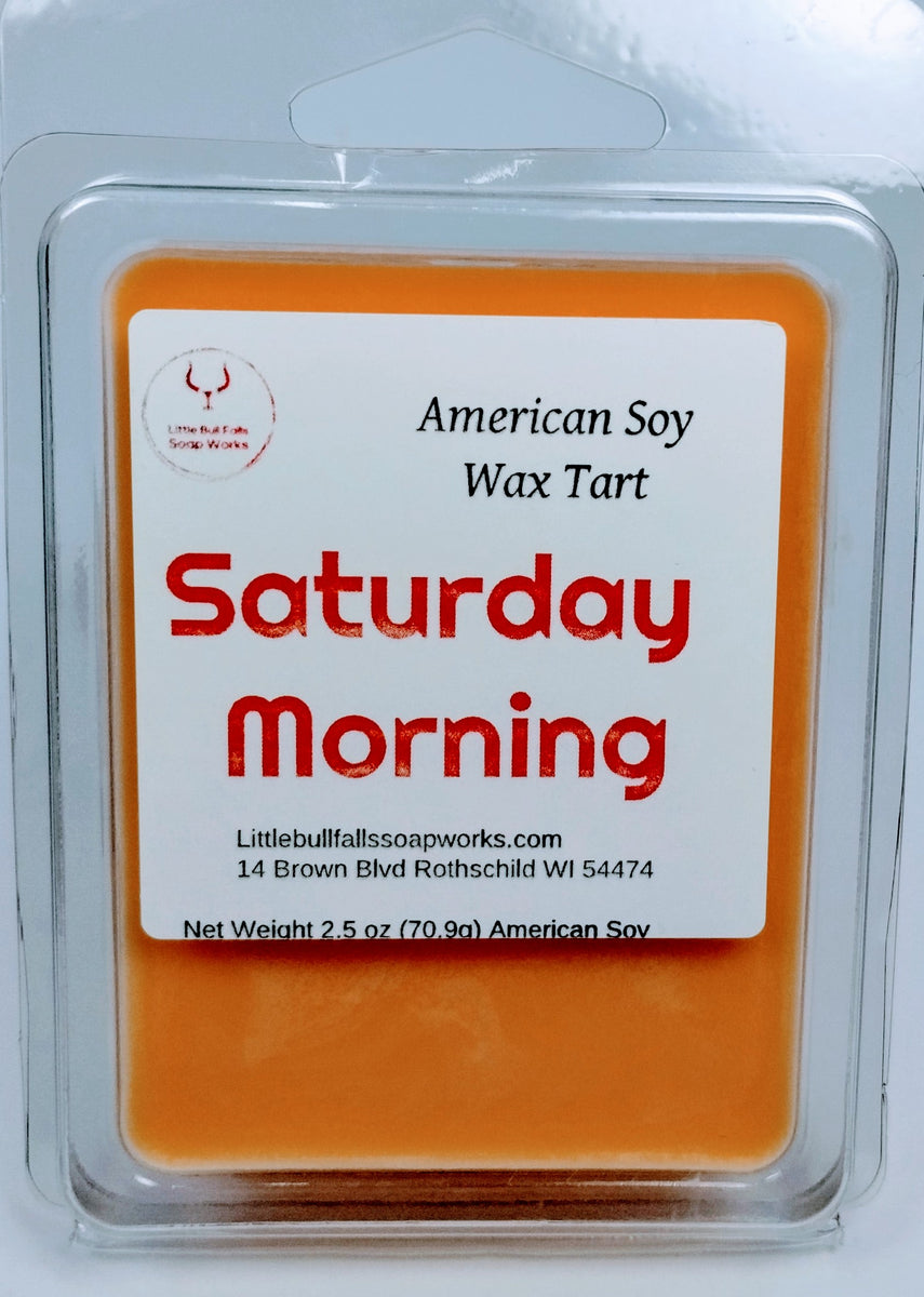 Saturday Morning Soy Wax Melt – Little Bull Falls Soap Works